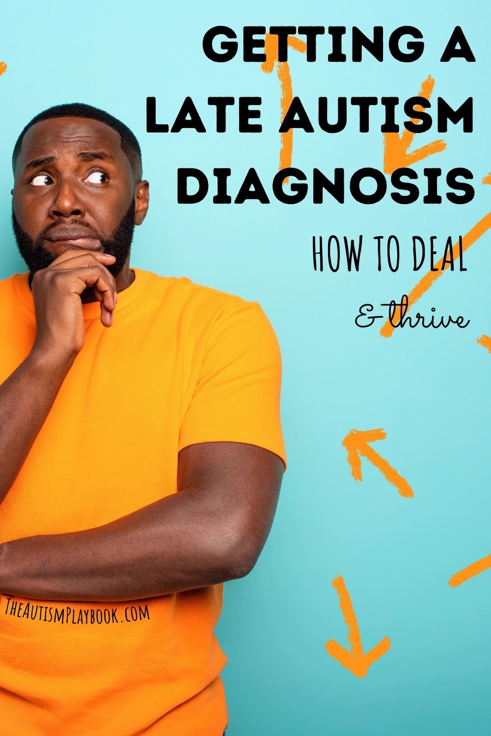 Getting a Late Autism Diagnosis: How to Deal & Thrive